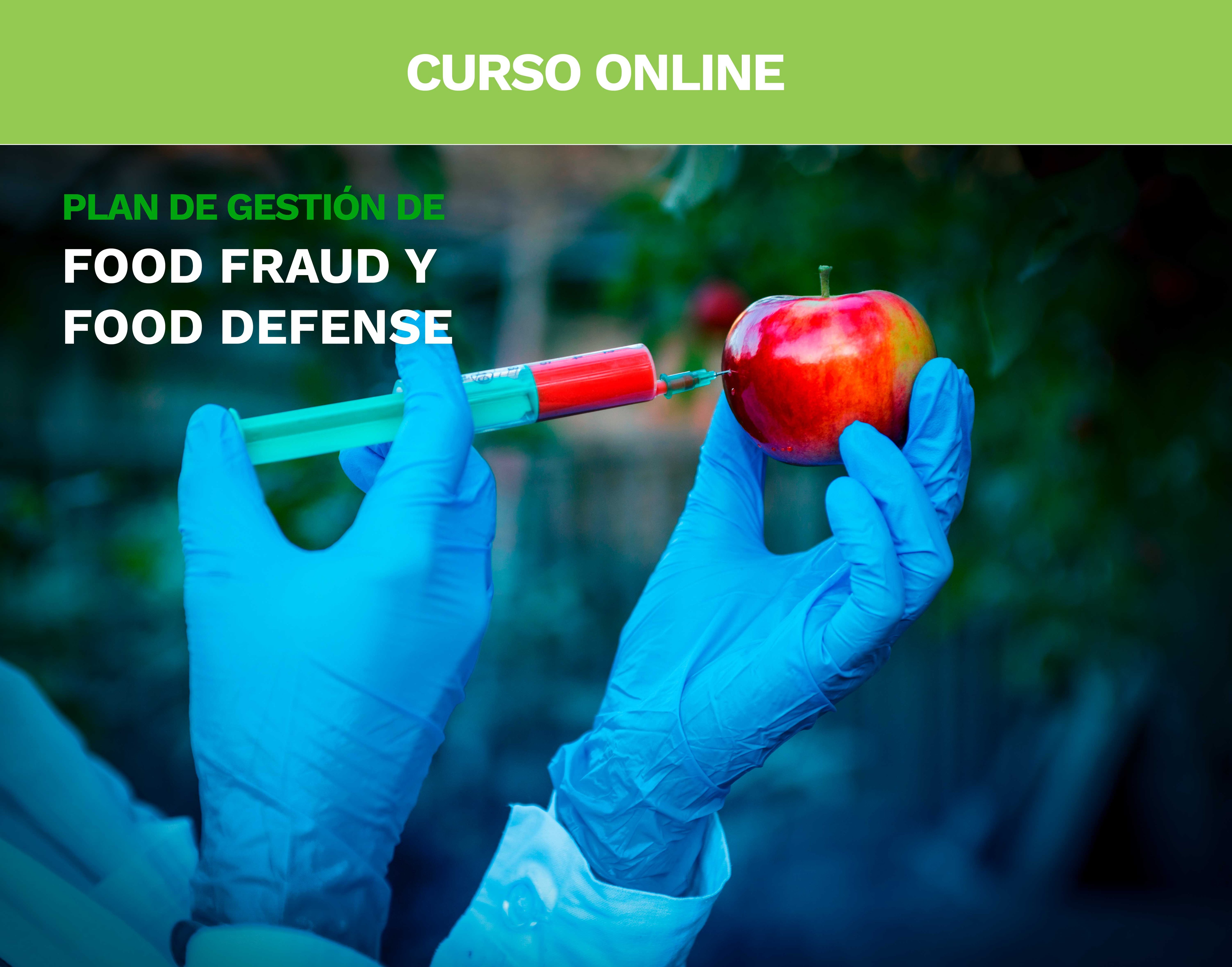 Curso Online | Plan de Gestión de Food Fraud y Food Defense